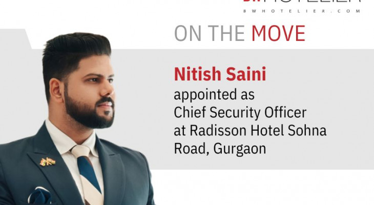 Radisson Hotel Sohna Road appoints Nitish Saini as Chief Security Officer - BW Hotelier